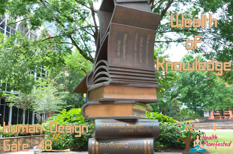 Human Design Gate 48 - Health Manifested