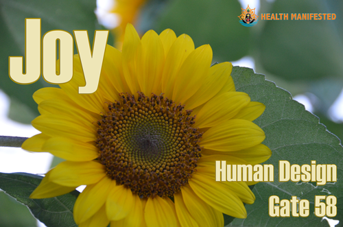 Human Design Gate 58 - Health Manifested