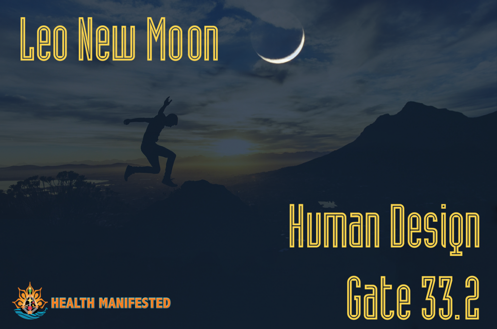 Leo New Moon 2019 - Health Manifested