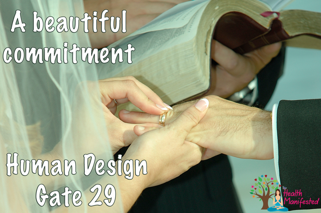 Human Design Gate 29 - Health Manifested