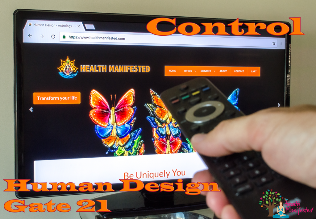 Human Design Gate 21 - Health Manifested