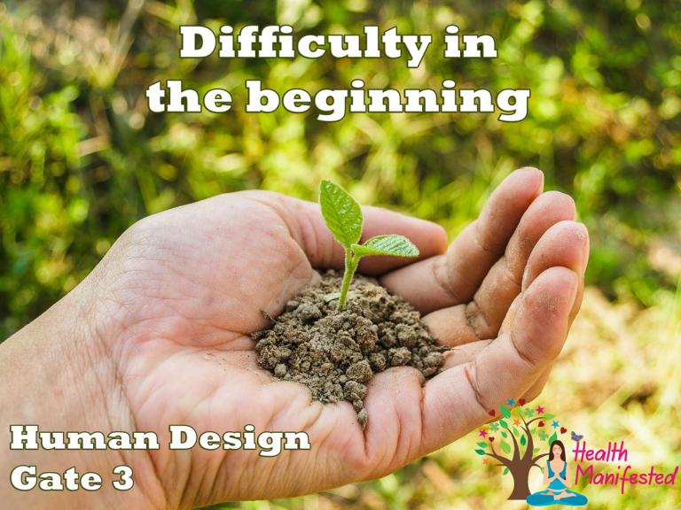 Human Design Gate 3 - Health Manifested