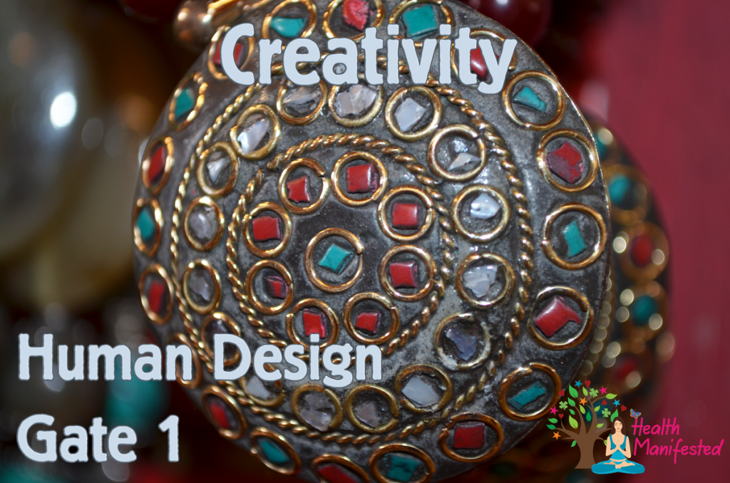 Human Design Gate 1 - Health Manifested