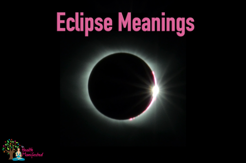 What is an Eclipse – Eclipse Meanings - Health Manifested